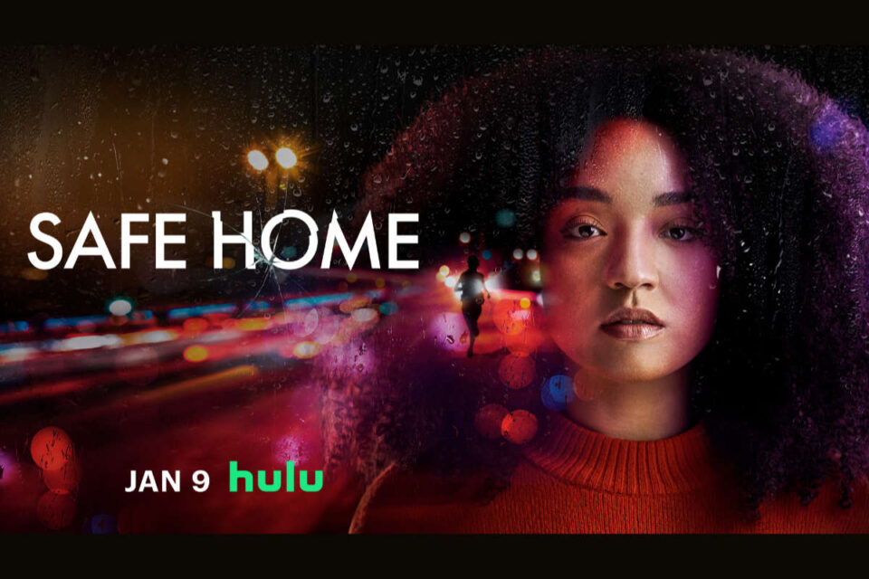 Safe Home Trailer and Key Art Revealed by Hulu