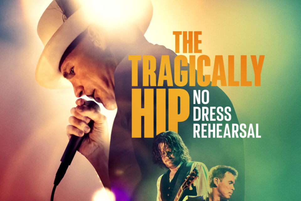 Prime Video Unveils The Tragically Hip: No Dress Rehearsal