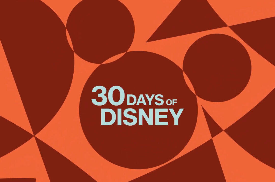 30 Days of Disney Returns to Freeform in November